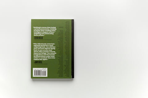 Lost Objects: 50 Stories About the Things We Miss and Why They Matter ...