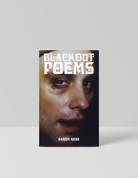 Blackout Poems by Aaron Rose – Hat & Beard Press